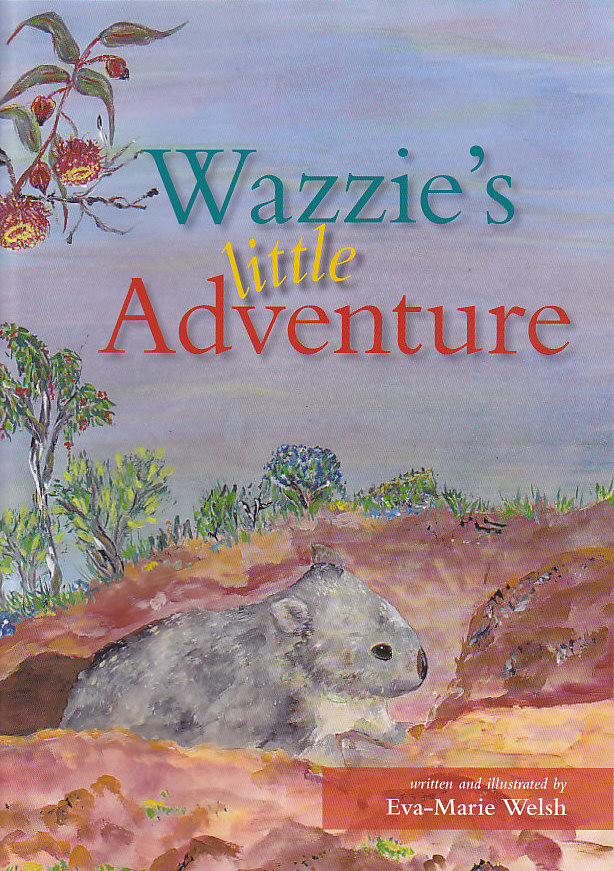 Wombat Kid's Story Book - Wazzie's little Adventure ⋆ Spend With Us ...