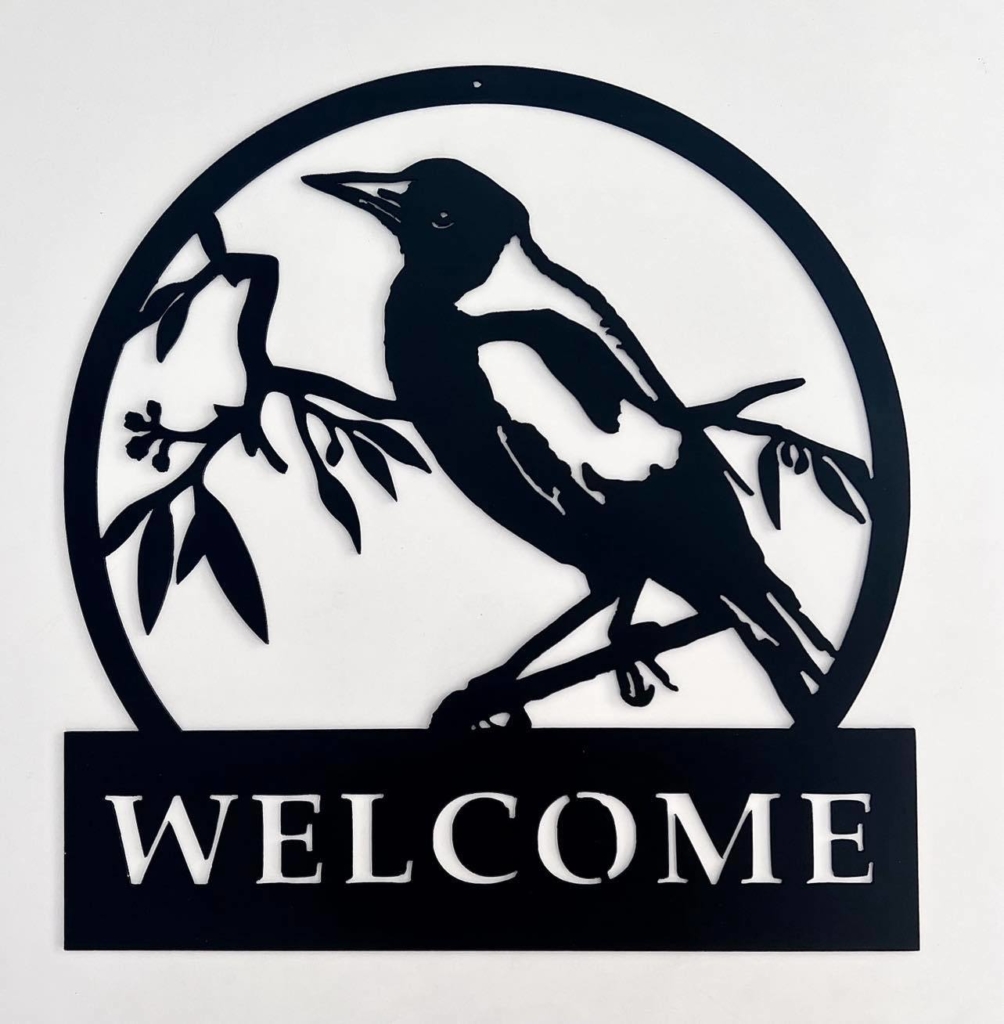Magpie Welcome Sign ⋆ Spend With Us - Buy From a Bush Business