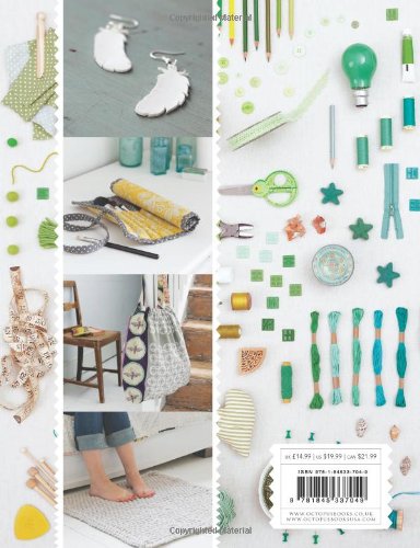 Makery: Over 30 Projects for the Home, To Wear & To Give by Kate Smith ...