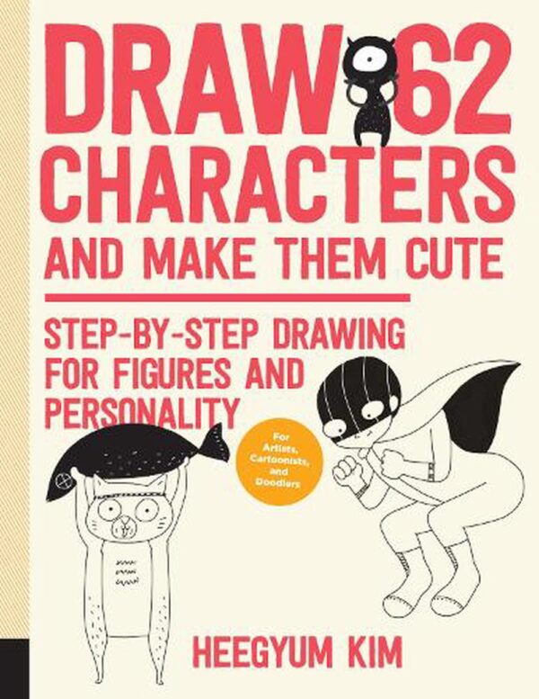 Draw 62 Characters and Make Them Cute ⋆ Spend With Us - Buy From a Bush ...