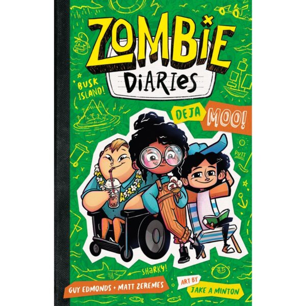 Zombie Diaries: Deja Moo! by Guy Edmonds & Matt Zeremes ⋆ Spend With Us ...