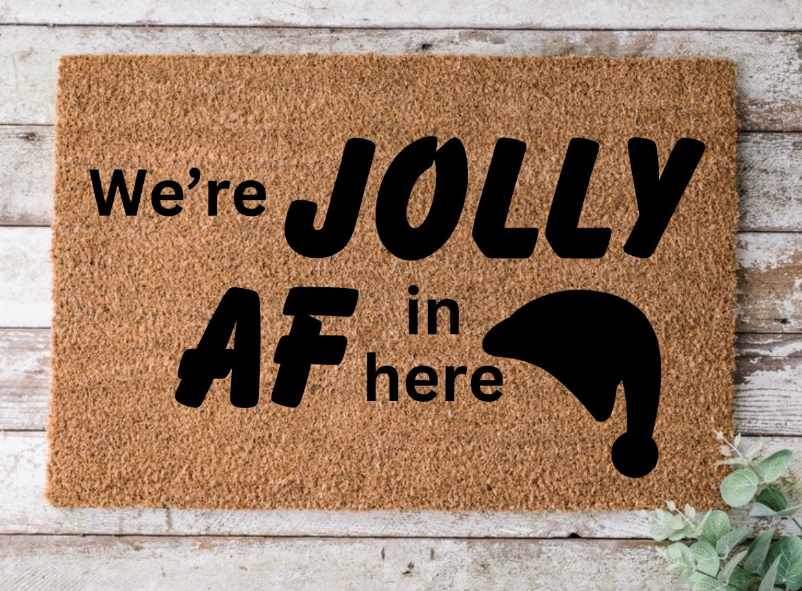 Jolly AF christmas - door mat ⋆ Spend With Us - Buy From a Bush Business