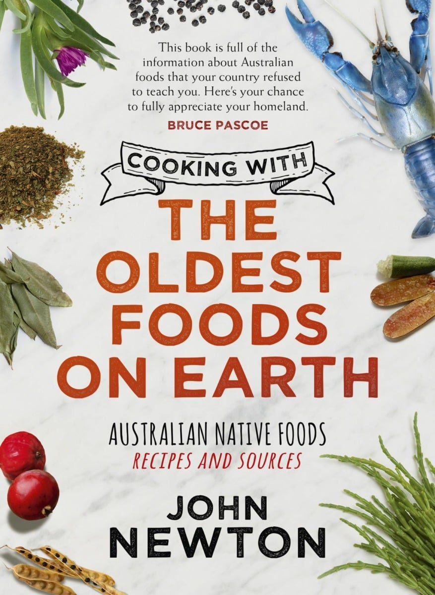 Cooking with the Oldest Foods on Earth Australian Bush Foods Recipes ...